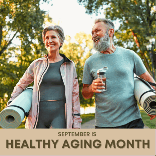 September is Healthy Aging Month | North Park Ophthalmology